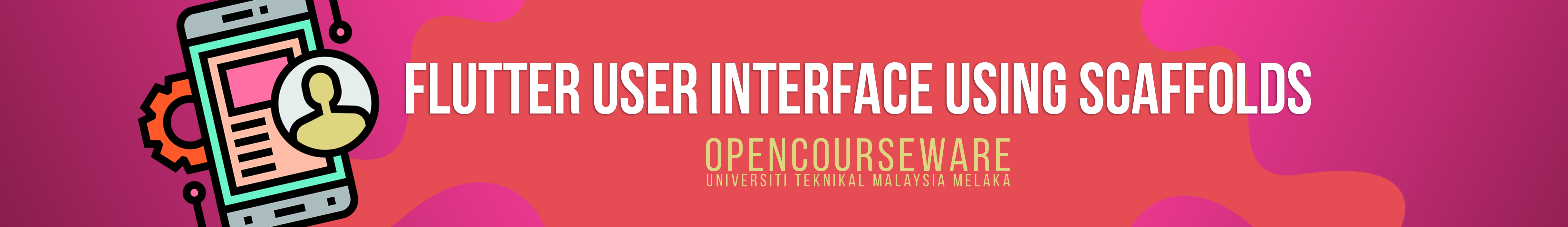 Course: Flutter User Interface Using Scaffolds